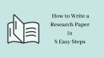 How to Write A Research Paper In 8 Easy Steps – The Active Historian